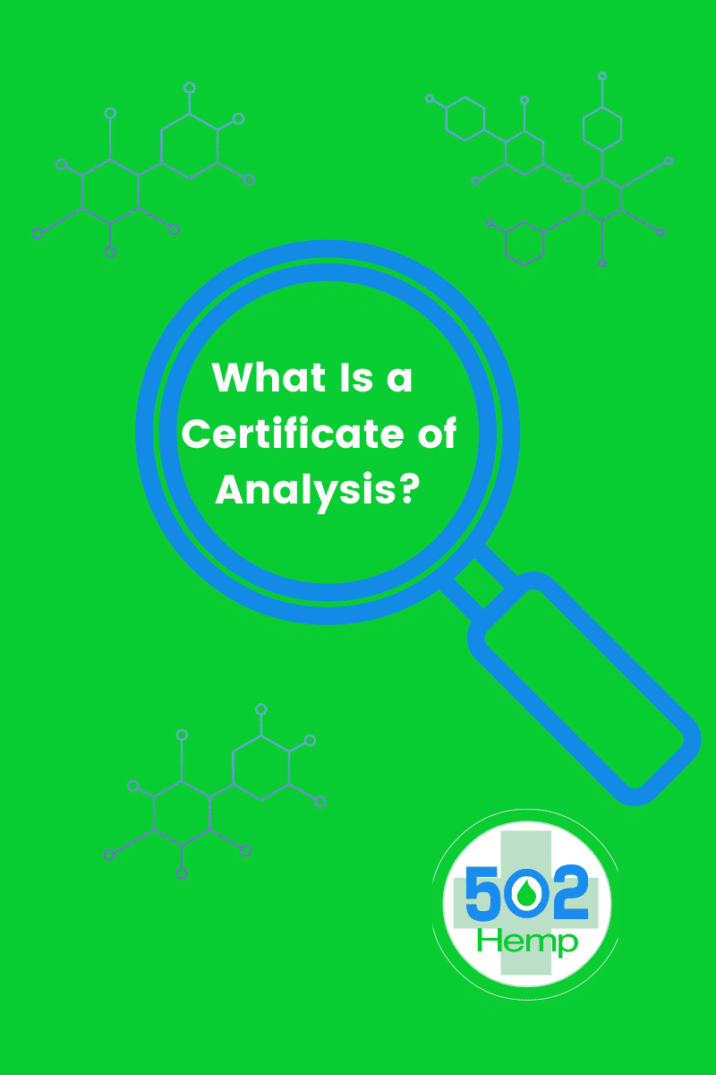 What Is A Certifiate Of Analysis For A Hemp Or CBD Product 502 Hemp